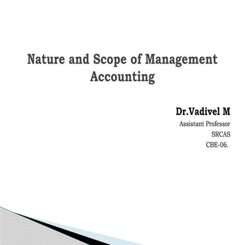 Nature and Scope of Management Accounting.pptx