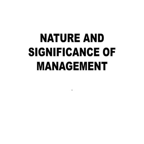 Nature and significance of management.part 4 pptx | PPTX