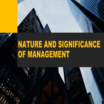 NATURE AND SIGNIFICANCE OF MANAGEMENT.pptx