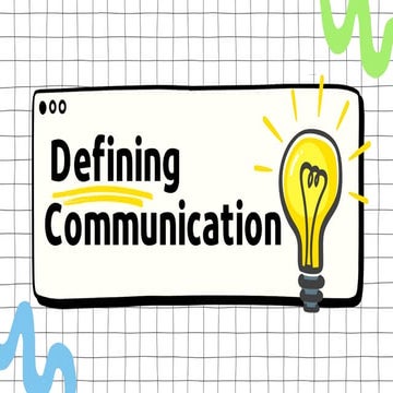 Defining Communication and Characteristics | PPTX