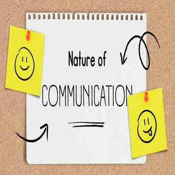 Nature of Communication (Purposive Communication) | PDF