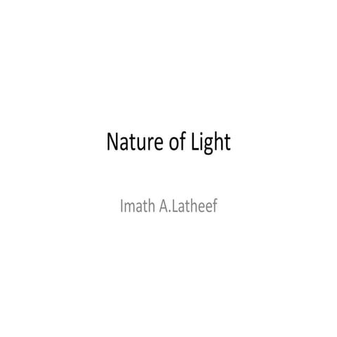 Nature of light (edexcel AS levels) | PPT