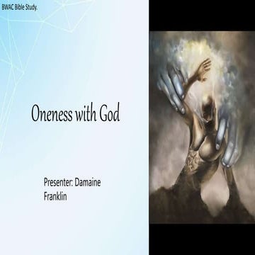 Oneness With God | PPT