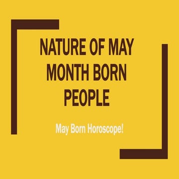 May Born Horoscope : Nature of May Month People | PPTX | Astrology ...