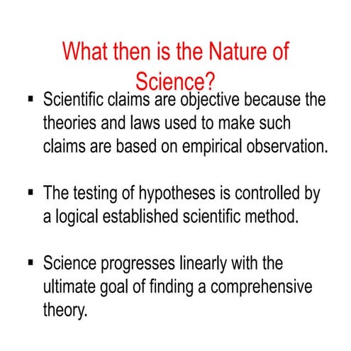 NATURE OF SCIENCE.pdf - presentation containing the nature of science | PDF