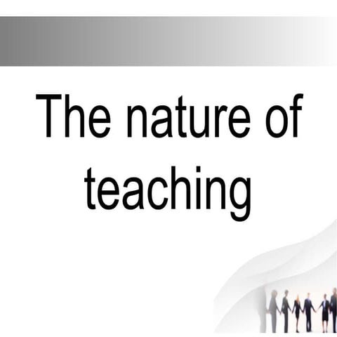 _Nature-of-teaching | PPT