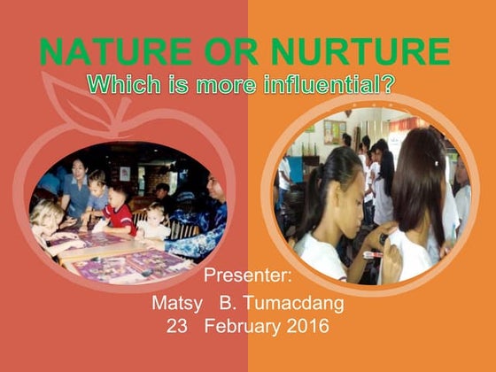Nature vs nurture | PPT