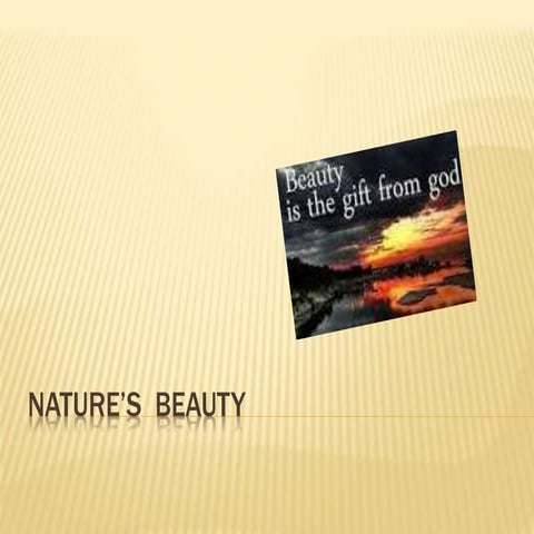 Nature’s beauty | PPTX