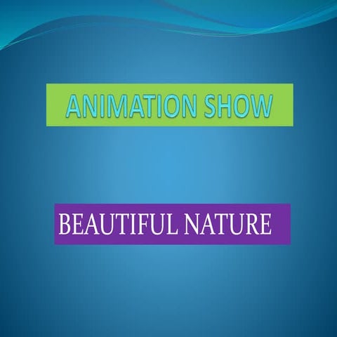 Nature show ppt | PPT