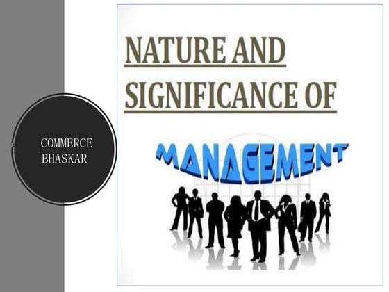 Chapter 1 - Nature & Significance of Management PPT.pptx
