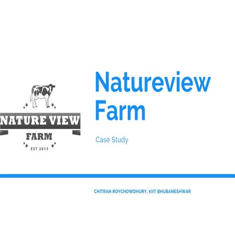 Natureview Case Study | PPT