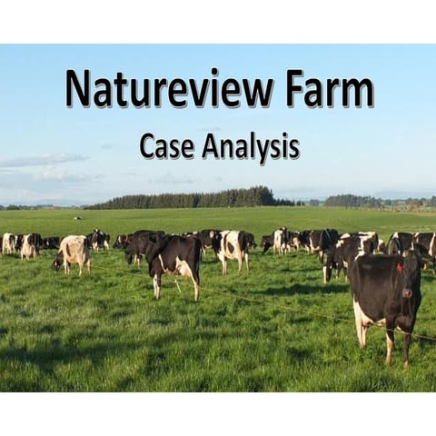 Natureview Farm Harvard Case Analysis | PPT