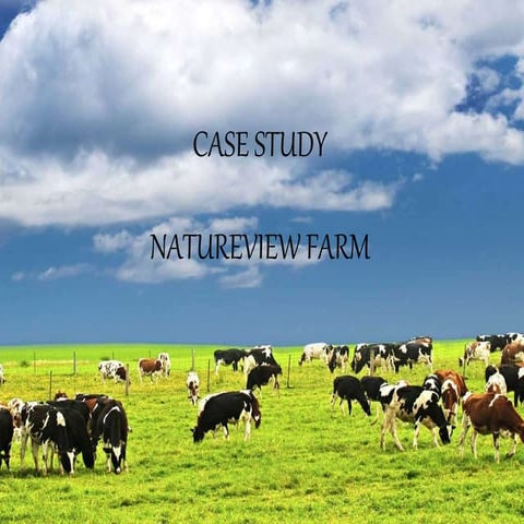 Natureview farm - Case Study | PPT