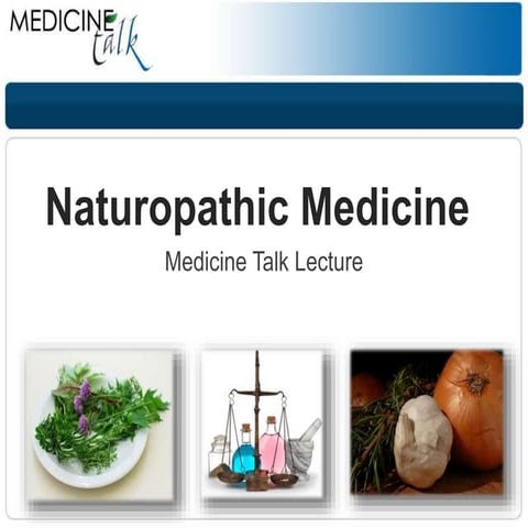 Naturopathic Medicine | PPTX