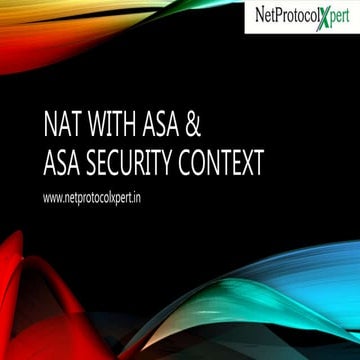 NAT with ASA & ASA Security Context | PPTX | Internet | Computing