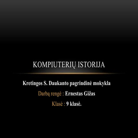 Kompiuterių istorija | PPTX