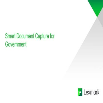Lexmark Smart Document Capture for Government Overview Presentation | PPT
