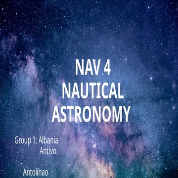 NAUTICAL-ASTRONOMY In Celestial Navigation-GRUOP-1.pptx