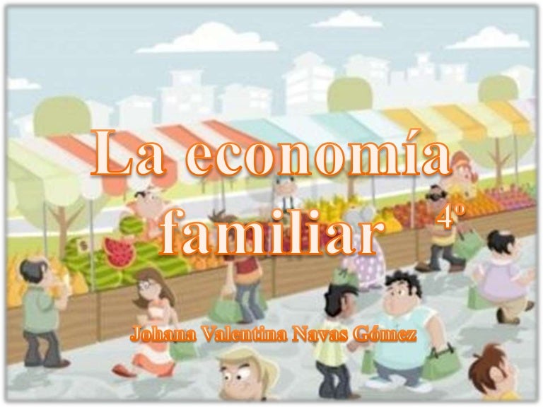 La economía familiar