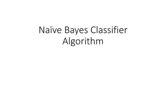 Naïve Bayes Classification (Data Mining) | PPT Naïve Bayes Classification (Data Mining) | PPT