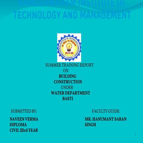 Summer training report on BUILDING CONSTRUCTION for DIPLOMA Students.pdf