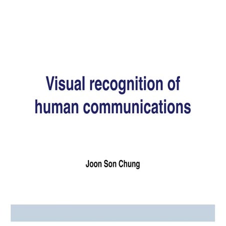 Visual recognition of human communications | PDF