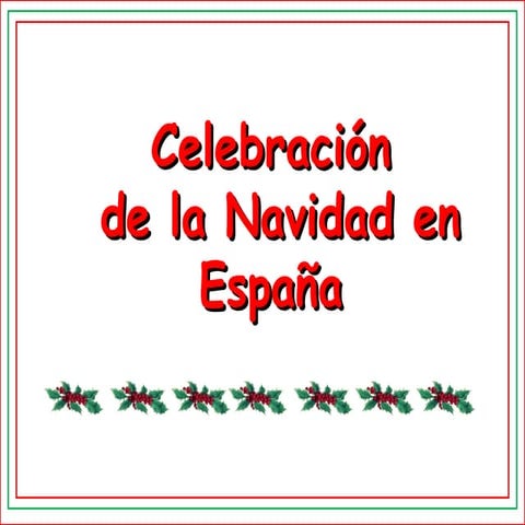 La Presentacion Navidad sus costumbres y tradiciones por las diferentes ...