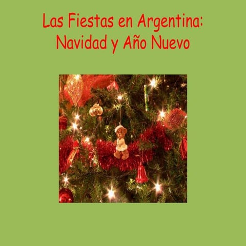 Navidad Y AñO Nuevo En Argentina | PPT