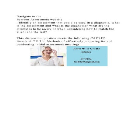 Navigate to the Pearson Assessment website. Identify an assessme.docx ...