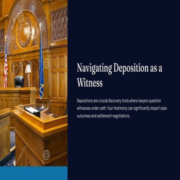 Douglas Herman Attorney - Navigating Deposition as a Witness | PPT