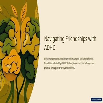 Navigating Friendships with ADHD with Rafael | PPTX