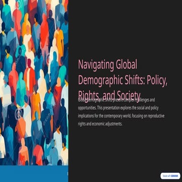 Navigating-Global-Demographic-Shifts-Policy-Rights-and-Society.pptx