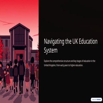 Navigating--the-UK-Education-System.pptx