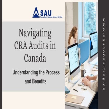 Guide to Different Types of CRA Audits in Canada | PPTX