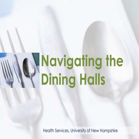 Navigating the Dining Halls in College | PPTX