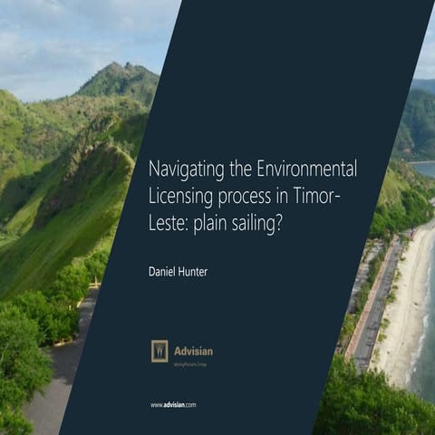 Navigating the Environmental Licensing process in Timor-Leste: plain ...