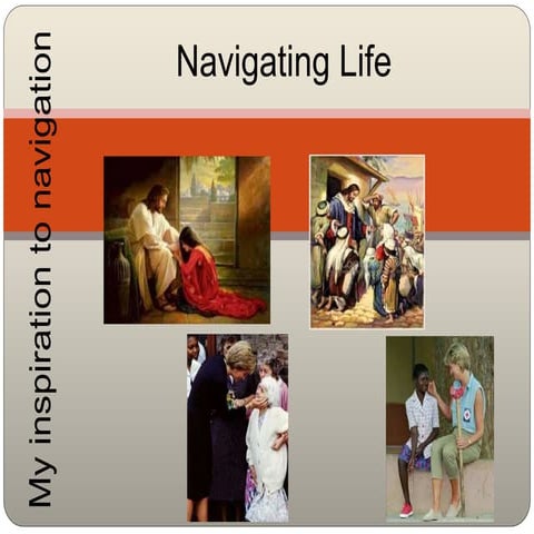 Navigating life | PPTX