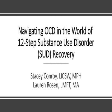 Navigating OCD in the world of 12 step Substance Use Disorder (SUD ...