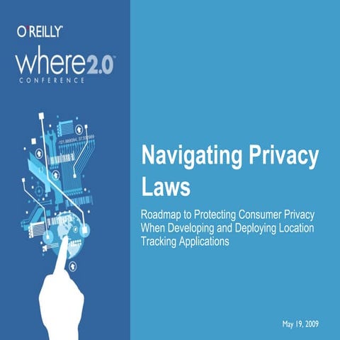Navigating Privacy Laws When Developing And Deploying Location Tracking Applications