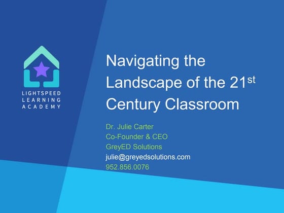 Week 3: Frameworks for Learning in the 21st Century Classroom | PPT