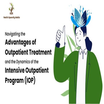 Navigating the Advantages of Outpatient Rehabilitation and the Dynamics ...