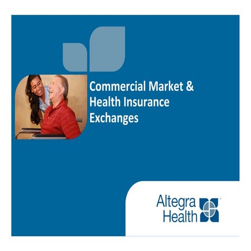 Navigating the Commercial Market & Health Insurance Exchanges | PPT