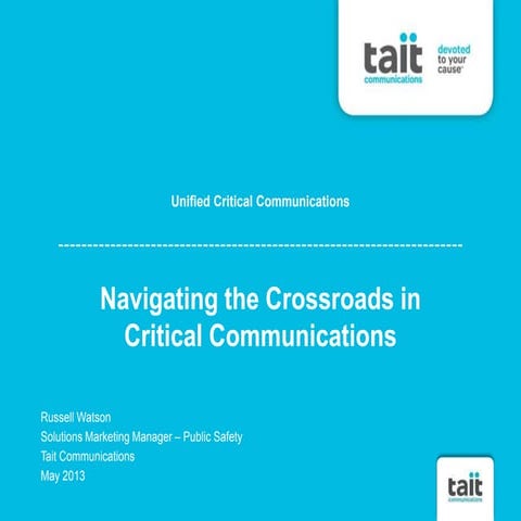 Navigating the Crossroads in Critical Communications | PPTX | Computer Networking | Computing