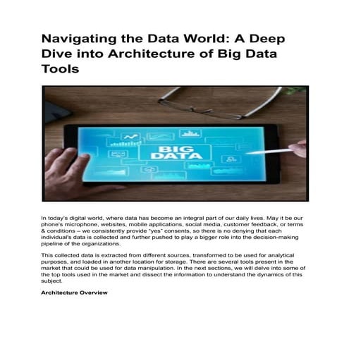 Navigating the Data World_ A Deep Dive into Architecture of Big Data Tools.pdf