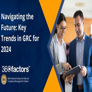 Navigating the Future: Key Trends in GRC for 2024 | PPT