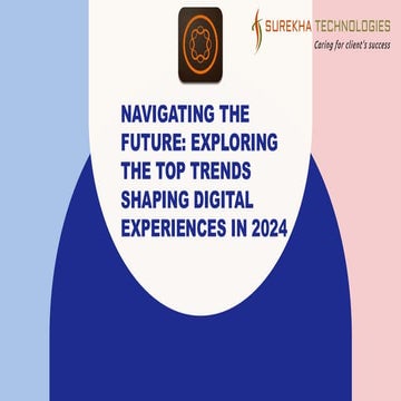 Navigating The Future Exploring The Top Trends Shaping Digital ...