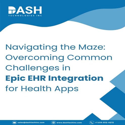 Navigating the Maze: Overcoming Common Challenges in Epic EHR ...