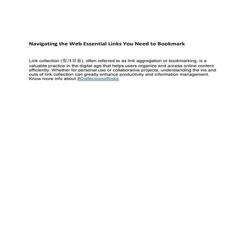 Navigating the Web Essential Links You Need to Bookmark.docx