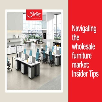 Navigating the wholesale furniture market . | PPTX