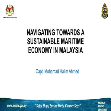 Navigating Towards A Sustainable Maritime Economy In Malaysia (Slide ...